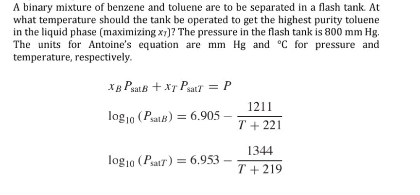 Solved A binary mixture of benzene and toluene are to be | Chegg.com