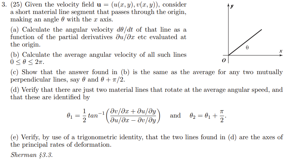 Solved 3. (25) Given the velocity field u=(u(x,y),v(x,y)), | Chegg.com