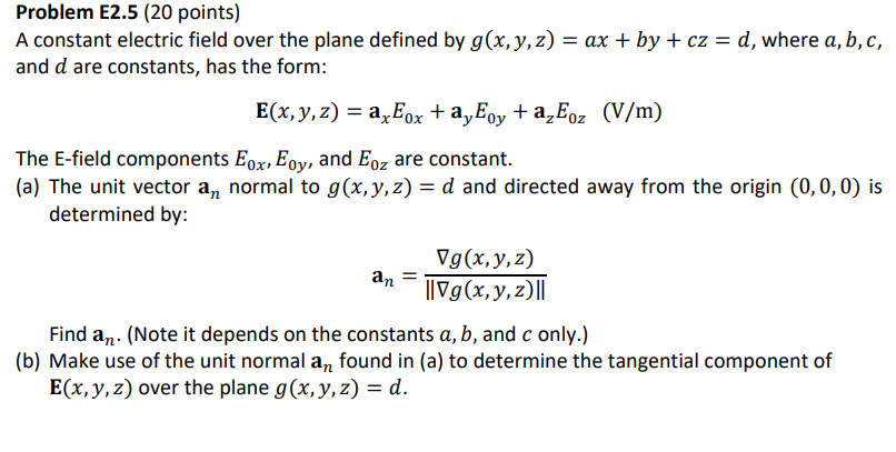 Solved A constant electric field over the plane defined by | Chegg.com