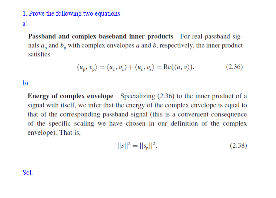 1. Prove the following two equations a) Passband and | Chegg.com
