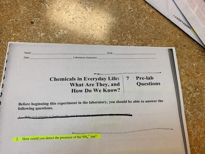 Solved Name Desk Date Laboratory Instructor Chemicals in | Chegg.com