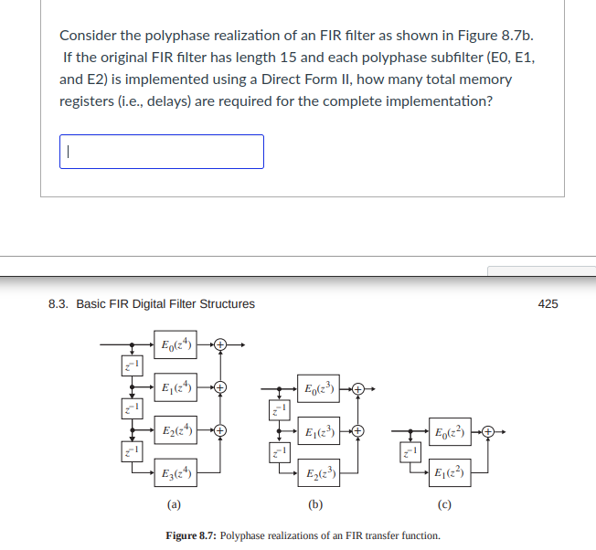 Solved Consider The Polyphase Realization Of An Fir Filter