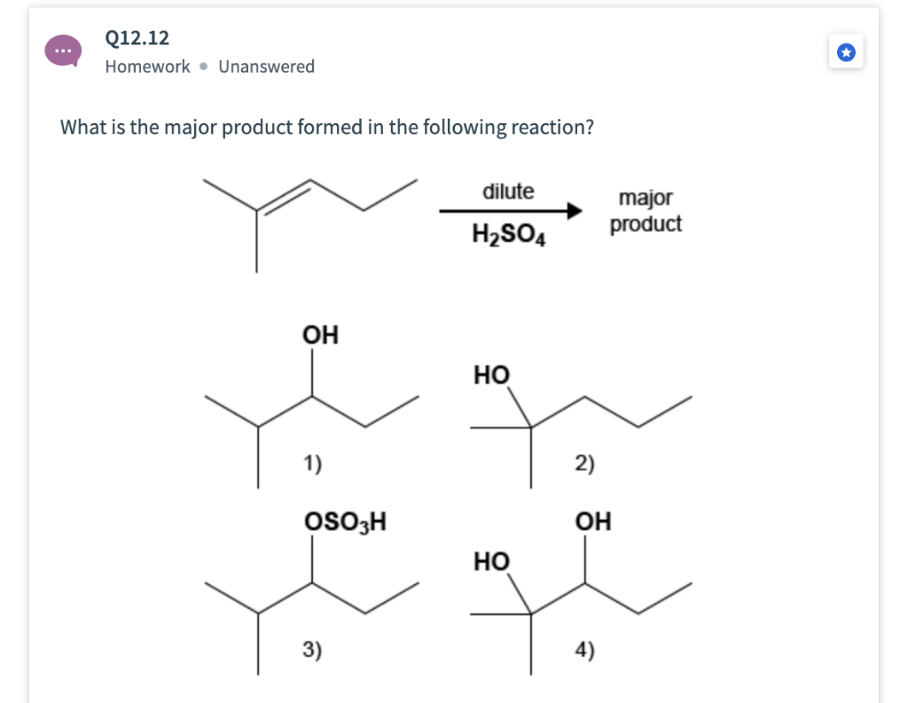 Solved Major product(s) dilute H2SO4 OH OH 2) 1) 4) 3) OH OH | Chegg.com
