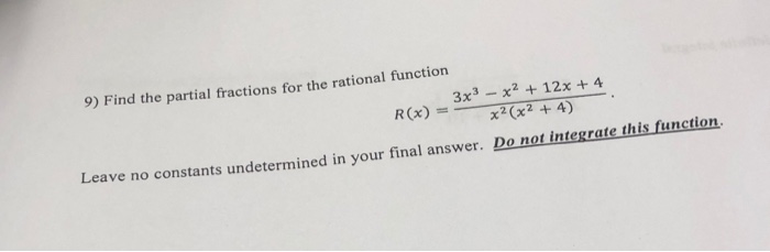 Solved 9) Find the partial fractions for the rational | Chegg.com