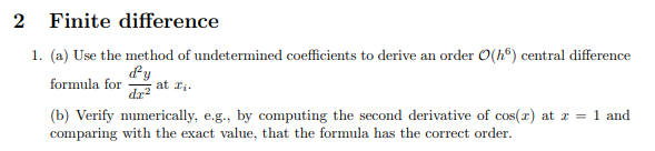 Solved 2 Finite difference 1. (a) Use the method of | Chegg.com