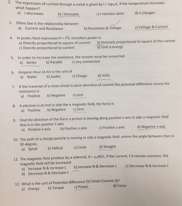 Solved 2. The e expression of current through a metal is | Chegg.com
