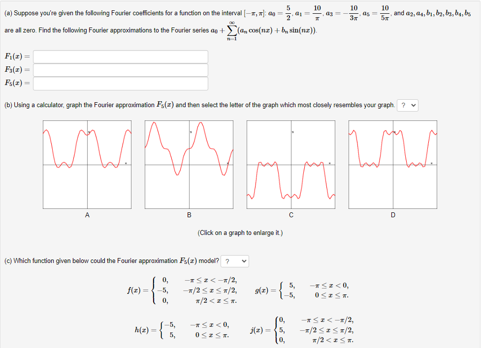 A Suppose Youre Given The Following Fourier