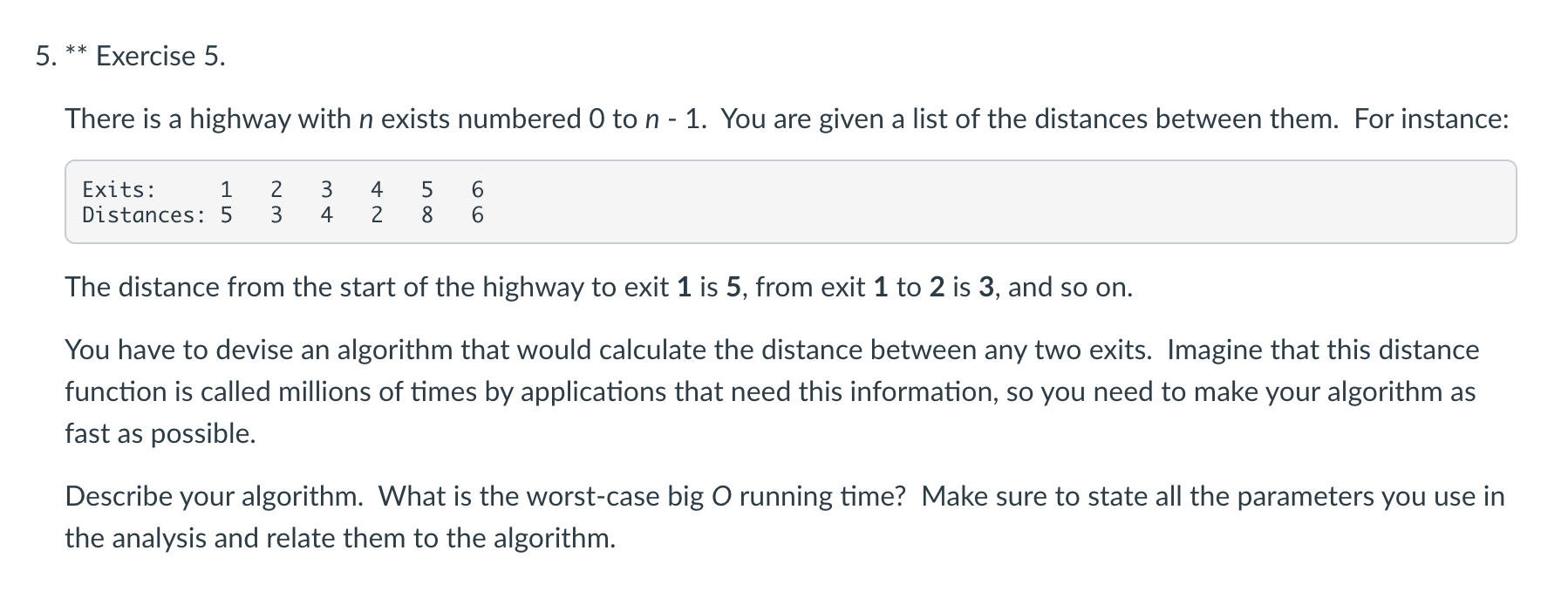 Solved 5. ∗∗ Exercise 5. There is a highway with n exists | Chegg.com