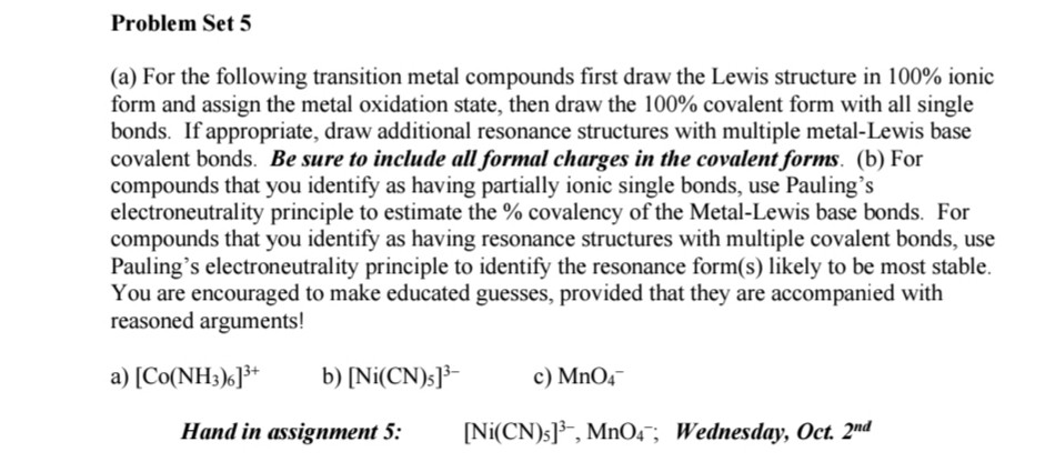 Solved Problem Set 5 (a) For the following transition metal | Chegg.com