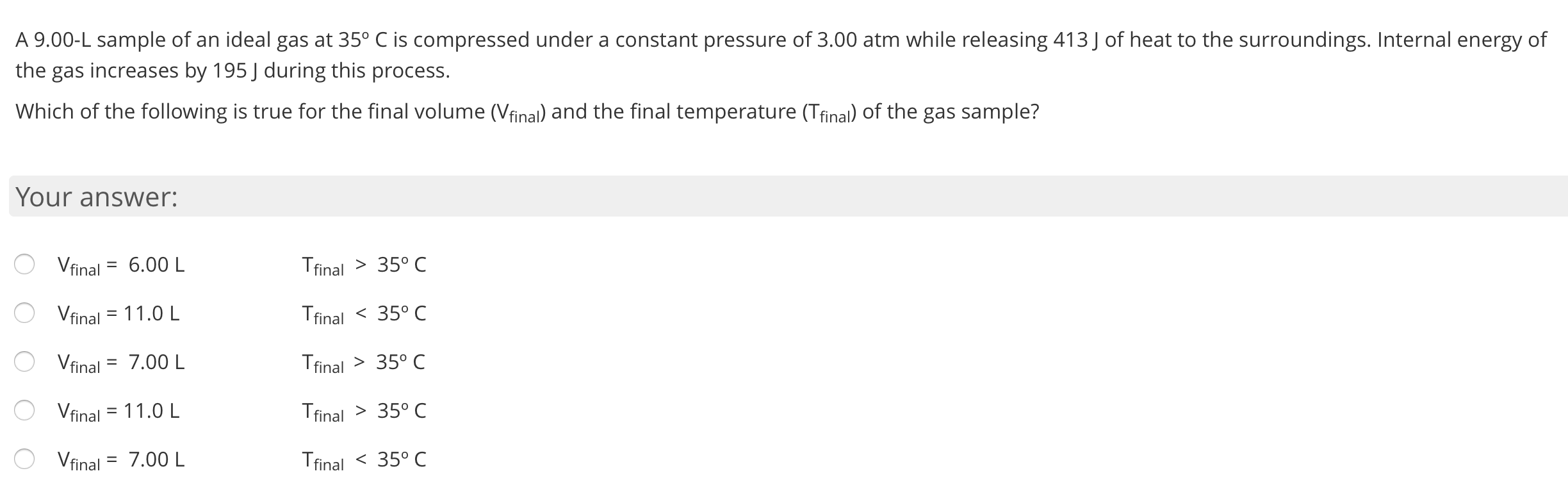 Solved A 9.00-L sample of an ideal gas at 35° C is | Chegg.com