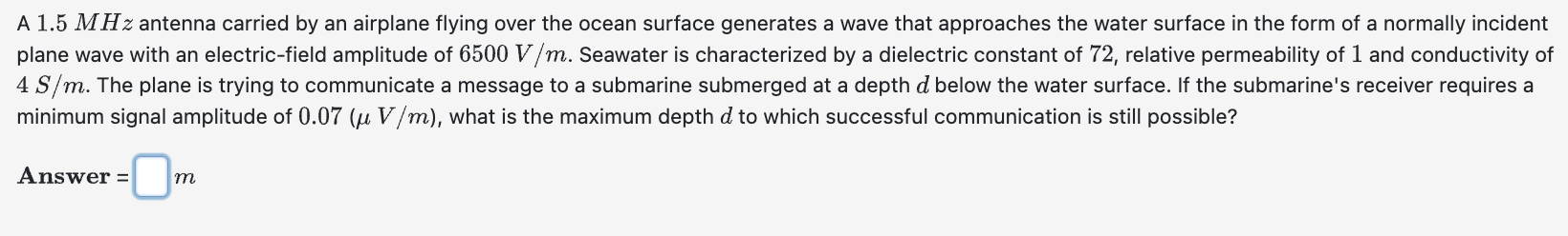 Solved A 1.5MHz antenna carried by an airplane flying over | Chegg.com