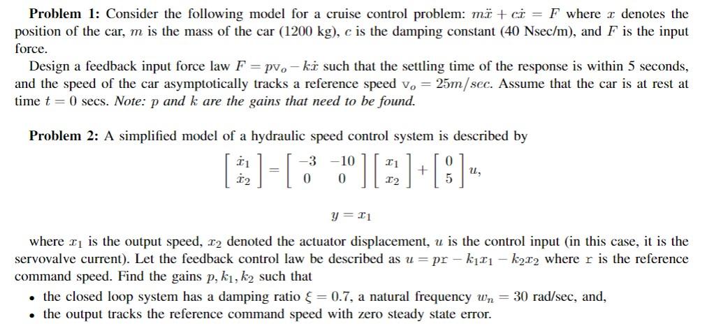 Solved Problem 1: Consider the following model for a cruise | Chegg.com
