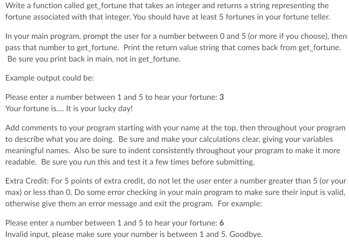 Solved Write a function called get_fortune that takes an | Chegg.com