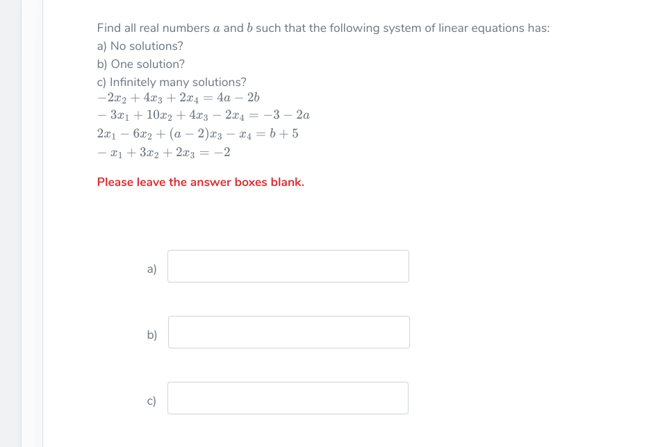 Solved Find all real numbers a and b such that the following | Chegg.com