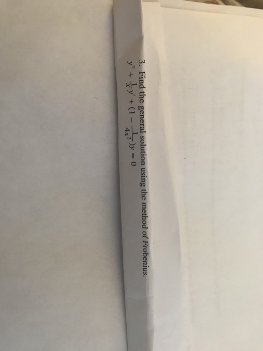 Solved 3. Find the general solution using the method of | Chegg.com