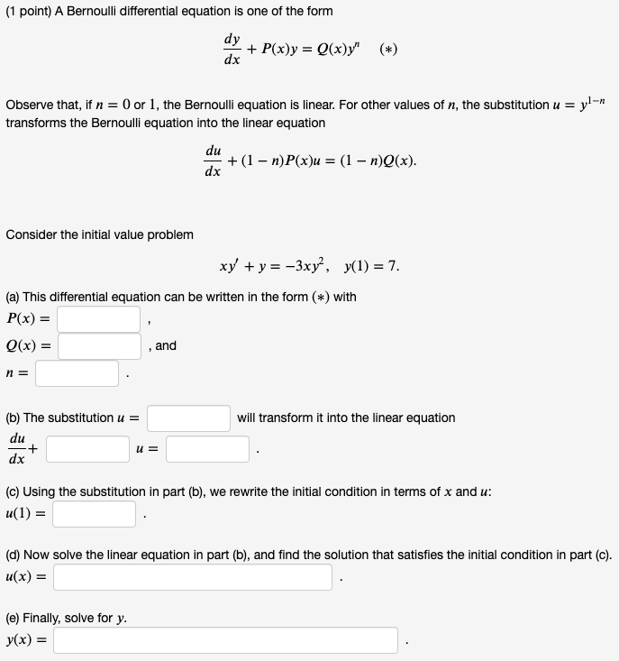 Solved A Bernoulli differential equation is one of the form | Chegg.com