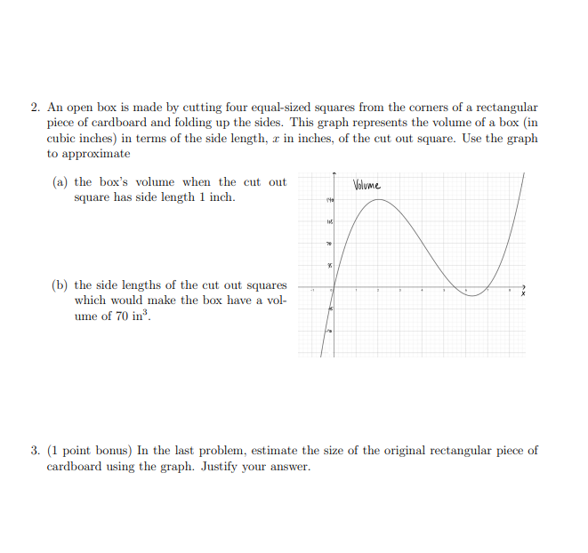 Solved 2. An open box is made by cutting four equal-sized | Chegg.com