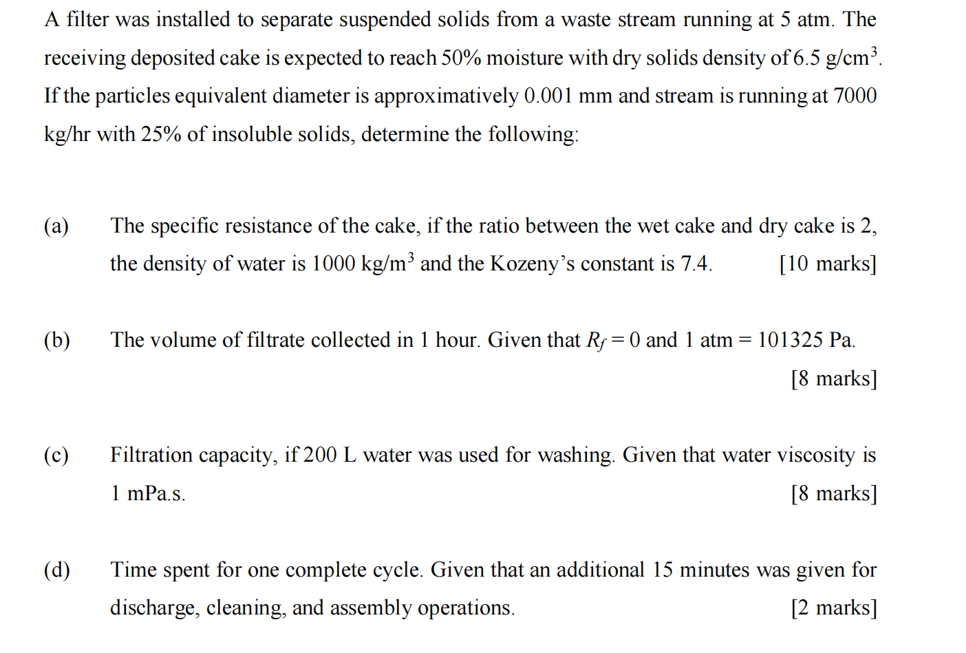 Solved A filter was installed to separate suspended solids | Chegg.com