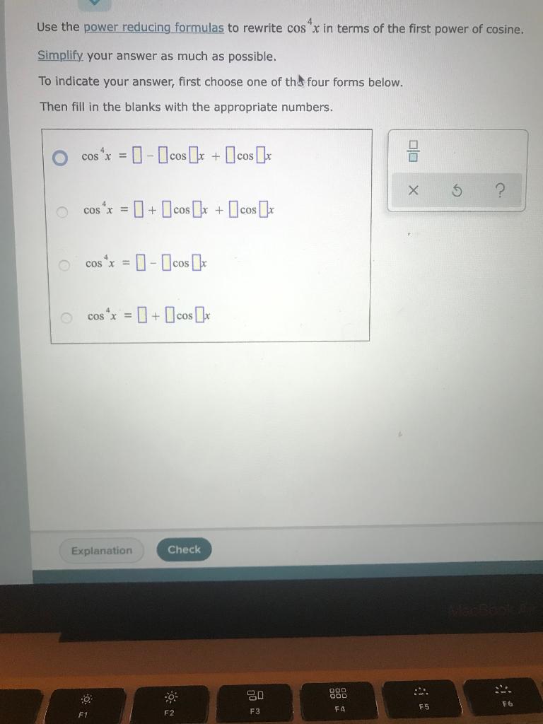 Solved Use the power reducing formulas to rewrite cos x in | Chegg.com