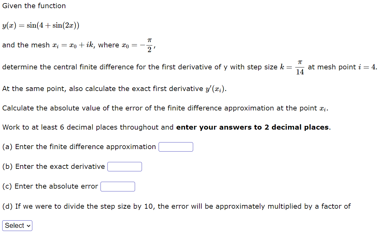Solved Given the function \\[ y(x)=\\sin (4+\\sin (2 x)) \\] | Chegg.com