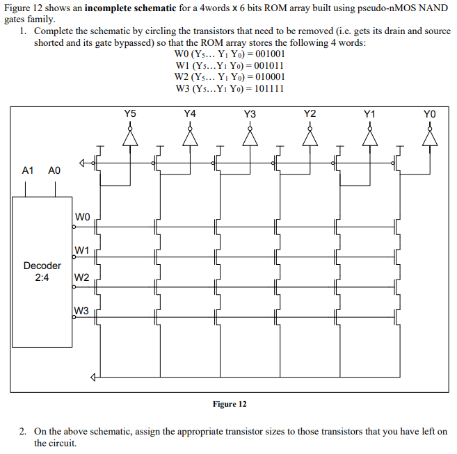 Figure 12 shows an incomplete schematic for a 4words | Chegg.com