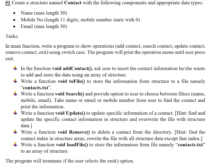Solved . #1 Create a structure named Contact with the | Chegg.com