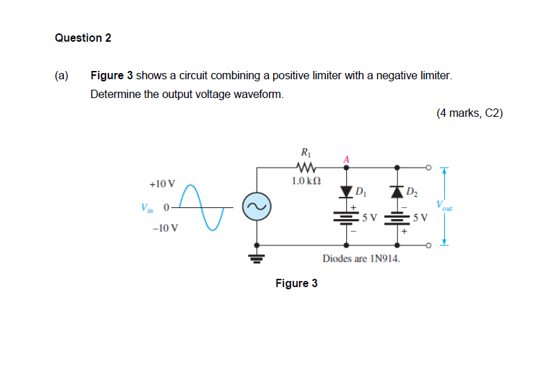Question 2 Figure 3 shows a circuit combining a | Chegg.com
