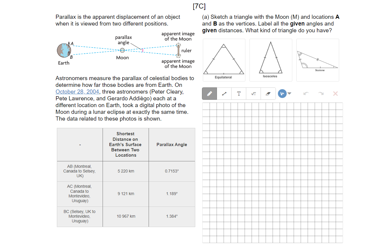 [Solved]: [7C] (a) Sketch a triangle with the Moon (M) and
