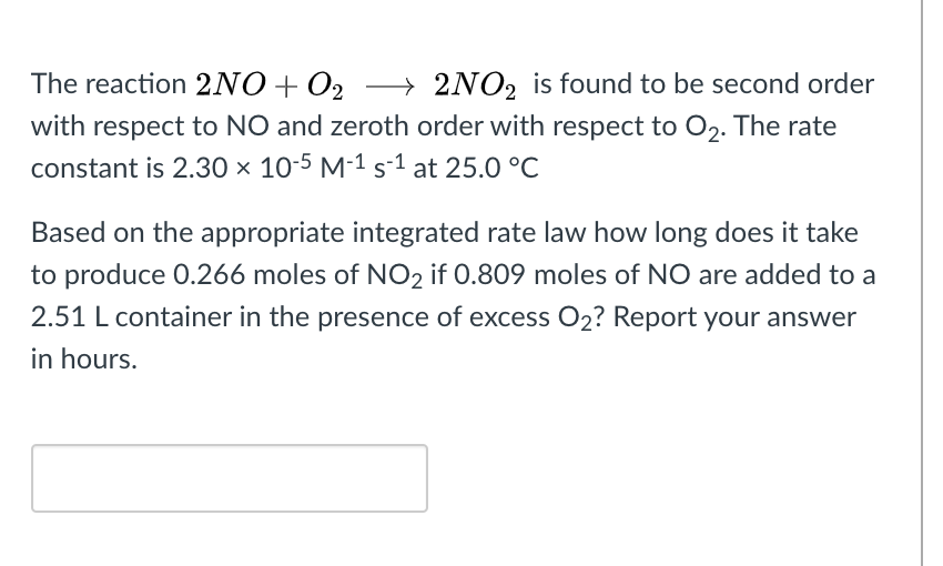 Solved The reaction 2NO + O2 + 2NO2 is found to be second | Chegg.com