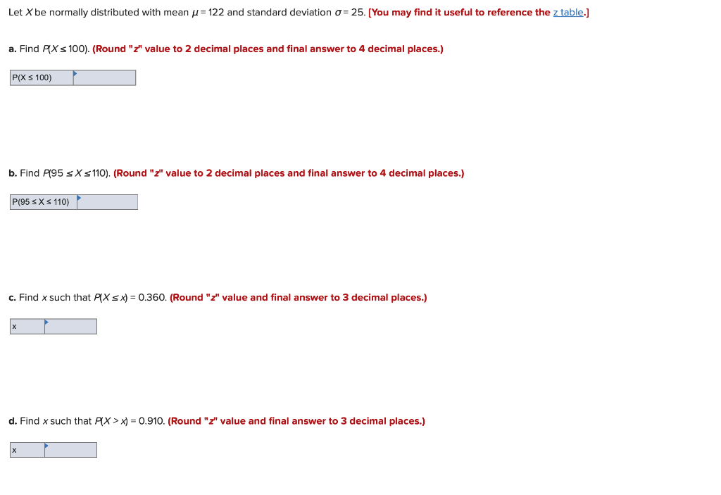 Solved Let Xbe normally distributed with mean u = 122 and | Chegg.com