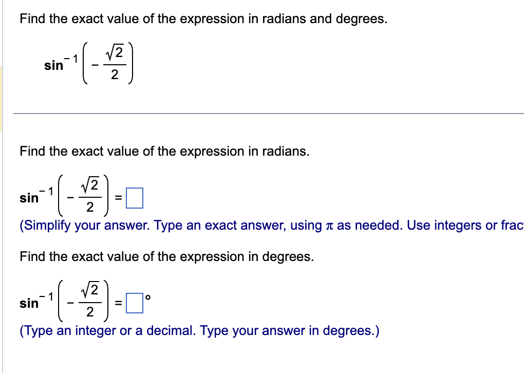 Solved Find the exact value of the expression in radians and | Chegg.com