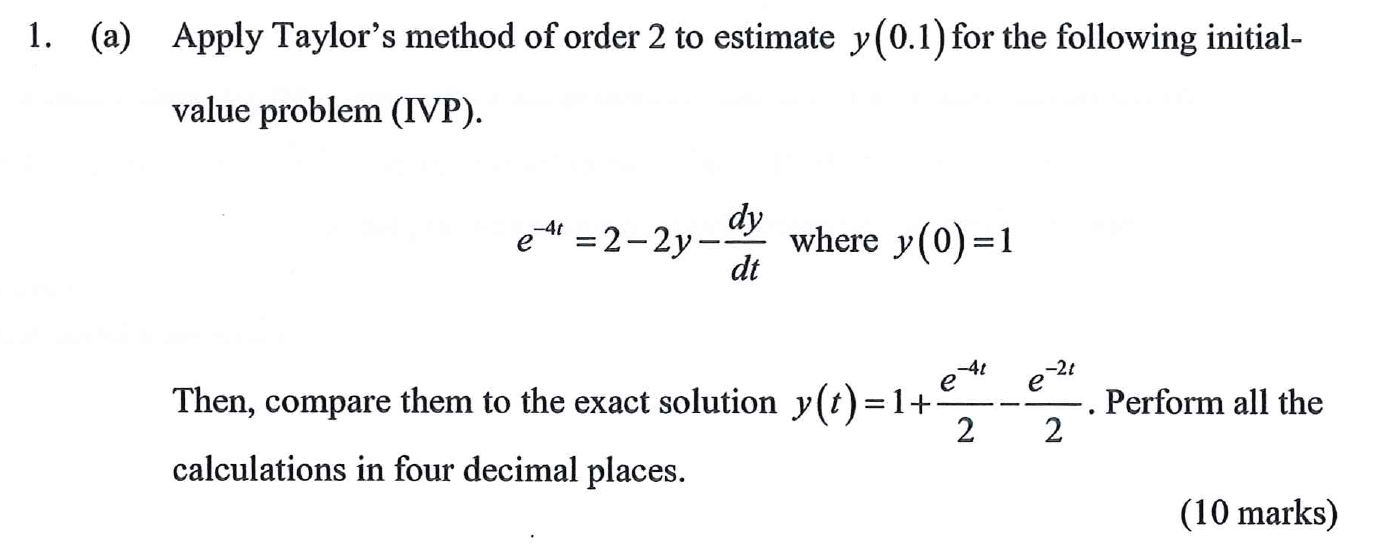 Solved (a) ﻿Apply Taylor's method of order 2 ﻿to estimate | Chegg.com