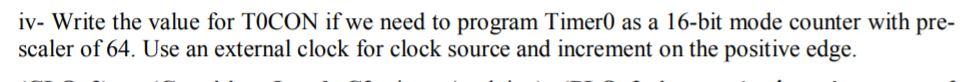 Solved Iv Write The Value For Tocon If We Need To Program 