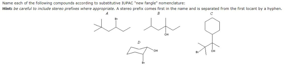 Solved Name each of the following compounds according to | Chegg.com