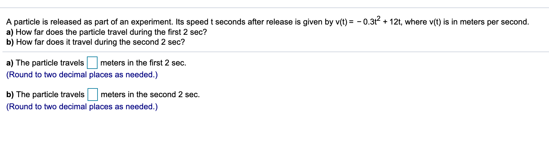 Solved A particle is released as part of an experiment. Its | Chegg.com