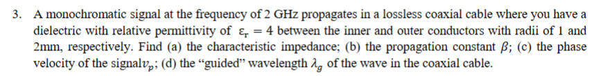 Solved 3. A monochromatic signal at the frequency of 2GHz | Chegg.com