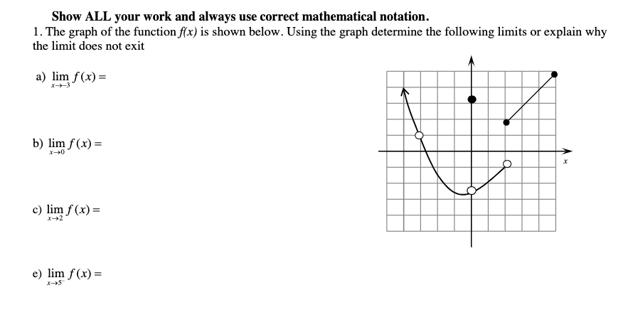 Solved Show ALL your work and always use correct | Chegg.com