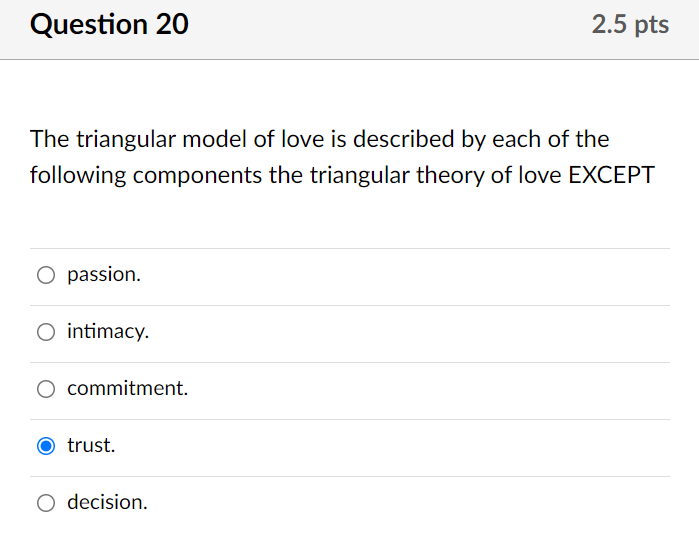 Solved Question 20 2.5 pts The triangular model of love is | Chegg.com