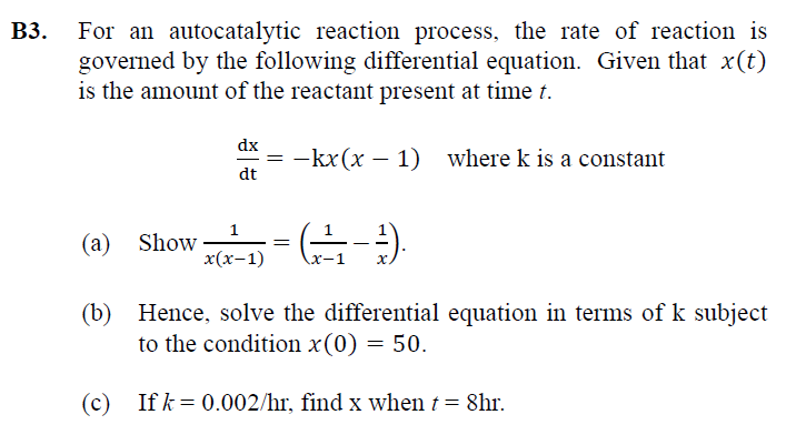 Solved ВЗ. For an autocatalytic reaction process, the rate | Chegg.com