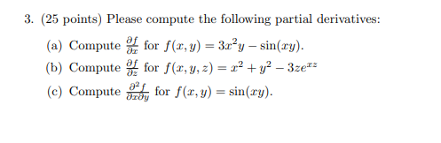 Solved 3. (25 points) Please compute the following partial | Chegg.com