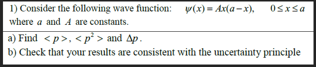 Solved 1) Consider the following wave function: y(x) = | Chegg.com