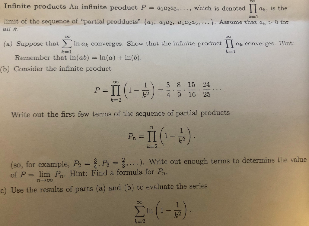 Solved k=1 Infinite products An infinite product P = | Chegg.com