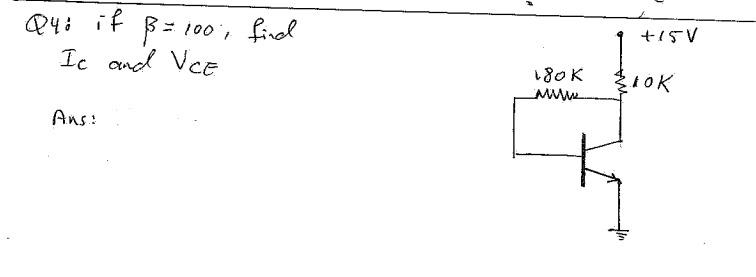 Solved Q4: if β=100, find IC and VCE Ans: | Chegg.com