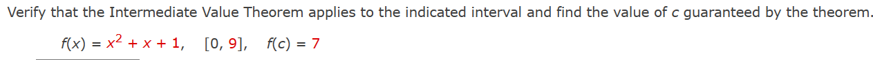 Solved Verify that the Intermediate Value Theorem applies to | Chegg.com