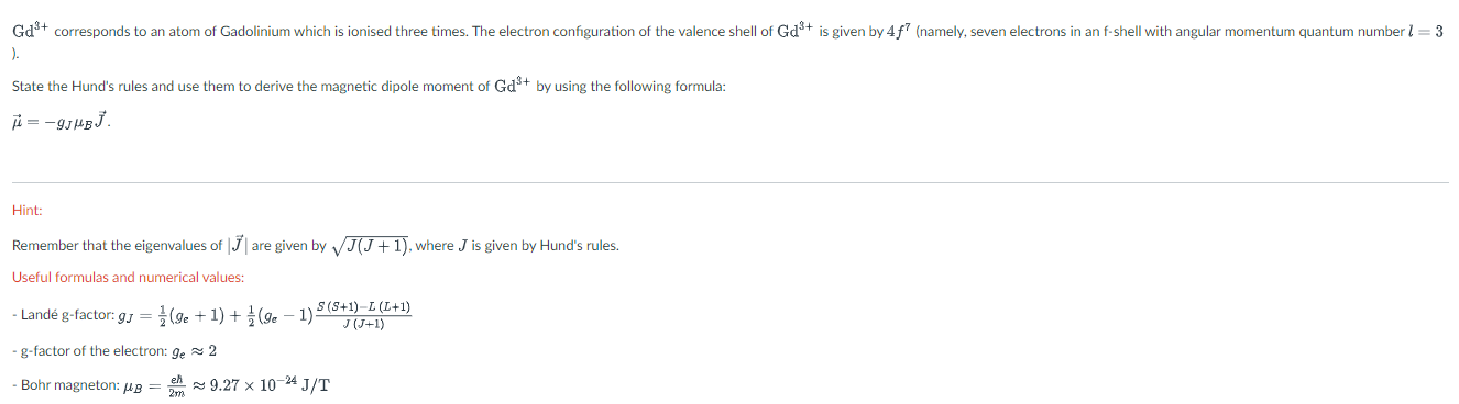 Solved Gd+ corresponds to an atom of Gadolinium which is | Chegg.com