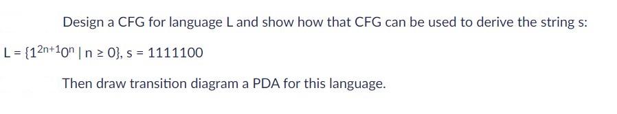 Solved Design a CFG for language Land show how that CFG can | Chegg.com