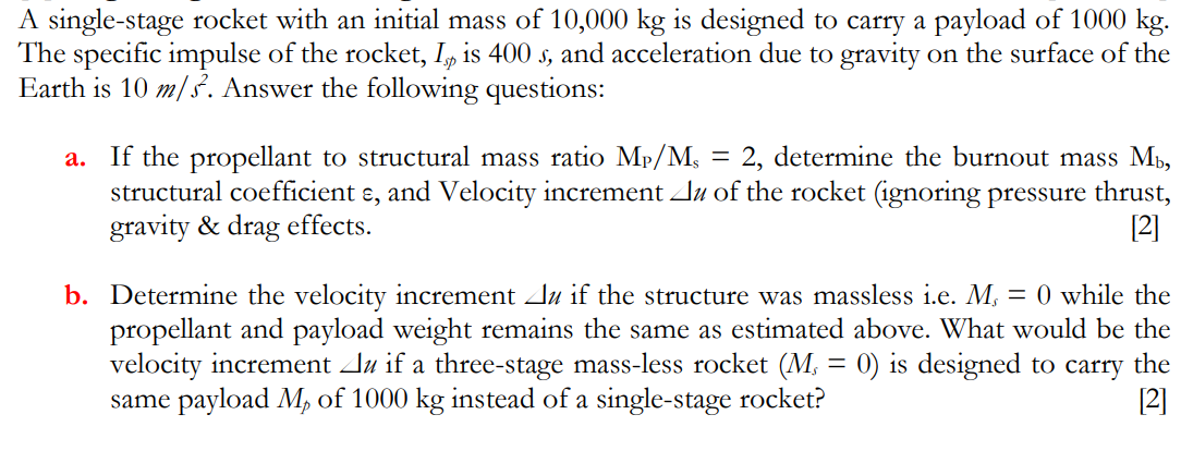 Solved A single-stage rocket with an initial mass of | Chegg.com