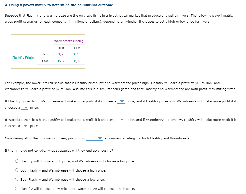 Solved 4. Using a payoff matrix to determine the equilibrium | Chegg.com