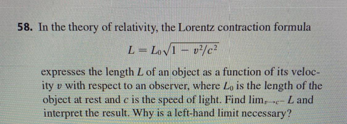 Solved 58 In The Theory Of Relativity The Lorentz