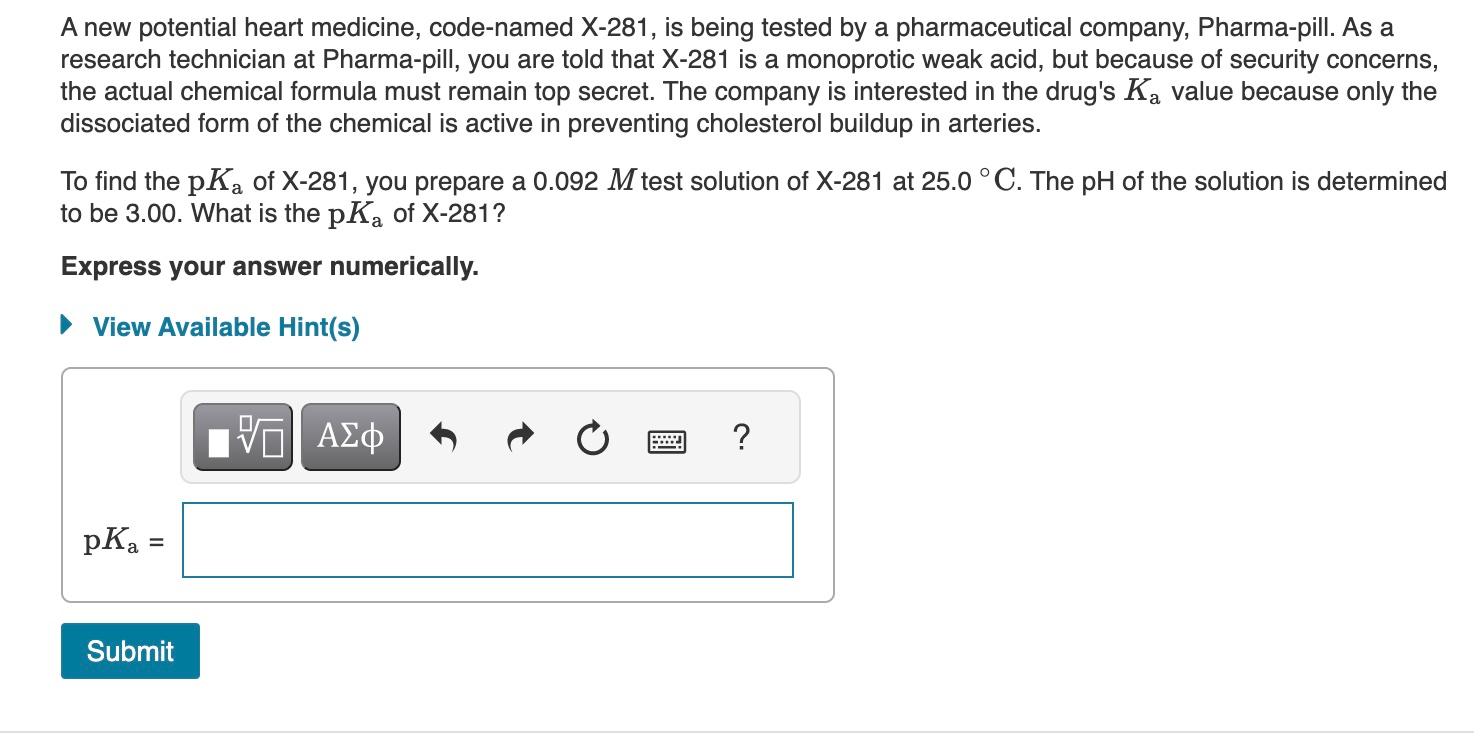 Solved A new potential heart medicine, code-named X-281, is | Chegg.com
